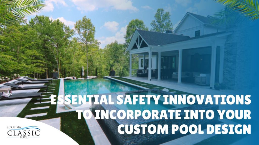 Essential Pool Safety Features | Pool Safety Elements To Incorporate